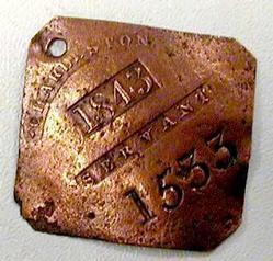 Slave Tag; Charleston Servant, 1843, No 1533, Copper.