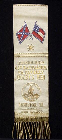 Ribbon; Civil War, Confederate, Veteran Reunion, Mosby's Men, 1908.