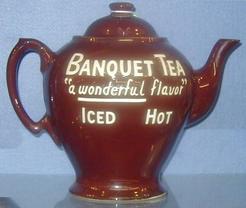 Advertising-Tea; Banquet, Display, Teapot, A Wonderful Flavor, 11 inch.
