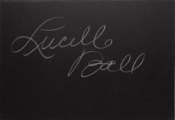 Signature; Ball (Lucille), What's My Line? Card, 26 inch.