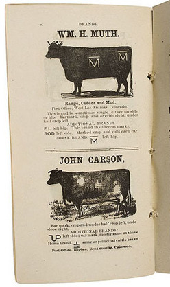 Reference; Colorado Cattle Brands, Bent County, 1883.