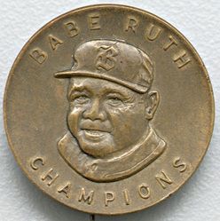 Pin; Babe Ruth Champions, Brass, 1 inch.