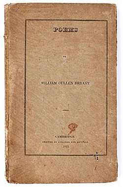 Poetry; Bryant (William Cullen), Poems, 1st Edition.