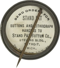 Political Campaign; Roosevelt (Theodore), Pin, Stand Pat, Poker Hand.