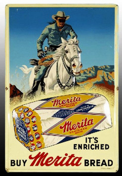 Advertising-Food; Merita Bread, Sign, Lone Ranger, Tin, 36 inch.