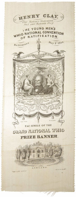 Political Campaign; Clay (Henry), Ribbon, Baltimore Whig Convention, 1844.