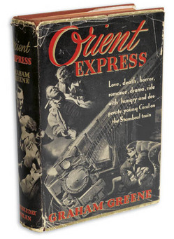 Fictioni; Greene (Graham), Orient Express, 1st American Edition.